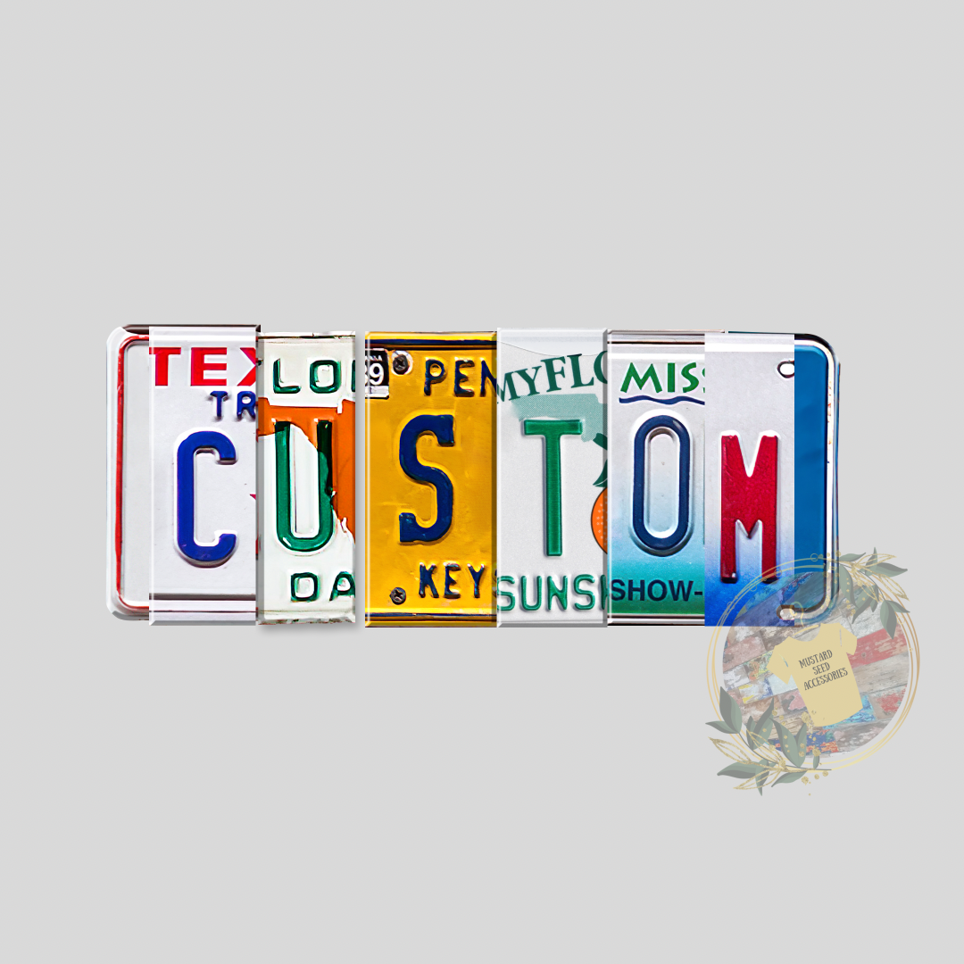 CUSTOM License Plate – Mustard Seed Accessories